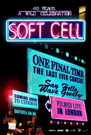 "Soft Cell: One Final Time" - the iconic band's last performance ...