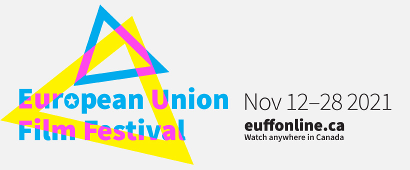 European Union Film Festival - available virtually country wide - Nov ...