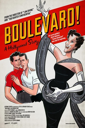 Boulevard: A Hollywood Story - Gloria Swanson’s failed attempt to make ...
